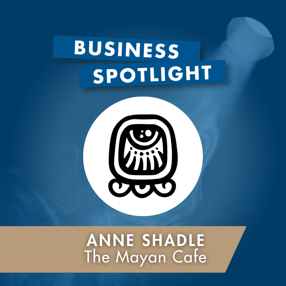 Anne Shadle - Co-Founder of The Mayan Cafe - ActionCOACH Bluegrass