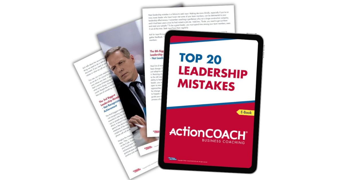 Top 20 Leadership Mistakes - ActionCOACH Bluegrass
