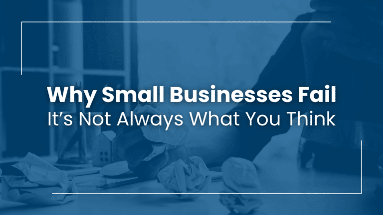 The 3 Hidden Causes of Business Failure - ActionCOACH Bluegrass